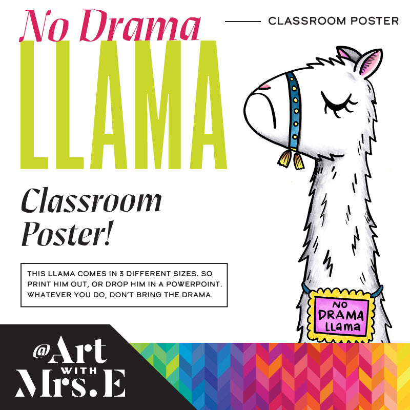 No Drama Llama | Classroom Visual | Digital Download – Art With Mrs. E