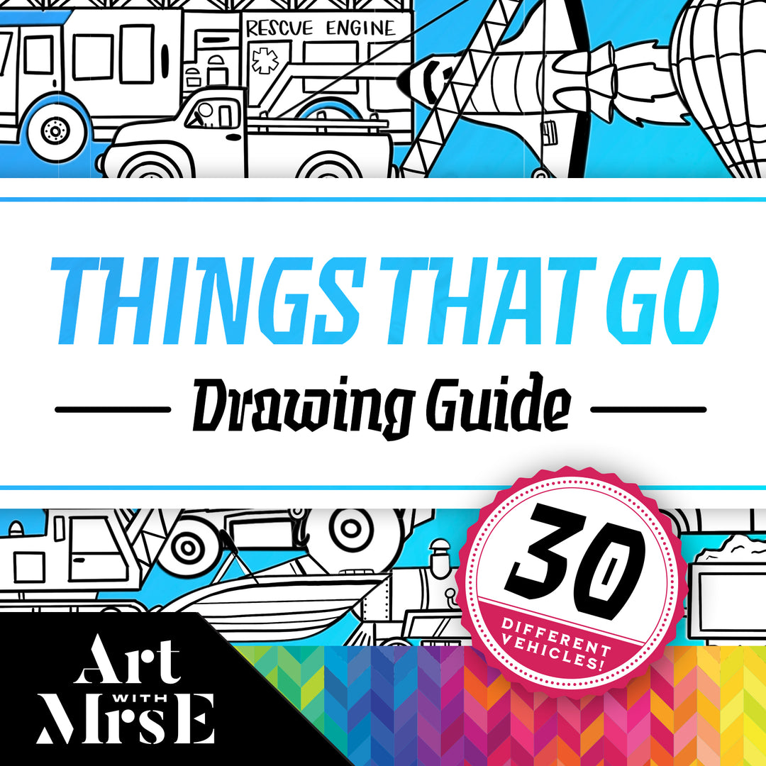 Things That Go | Drawing Guide | Digital Download – Art With Mrs. E